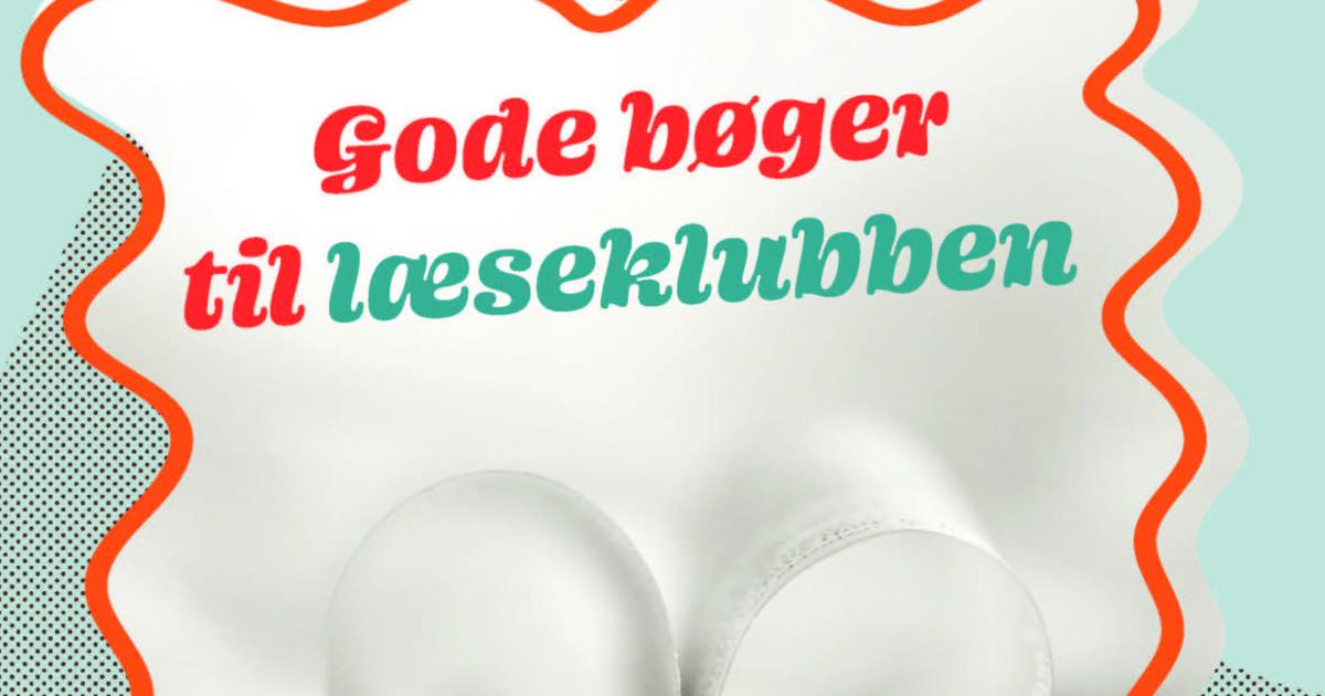 Gode bøger til læseklubben | DPL CMS